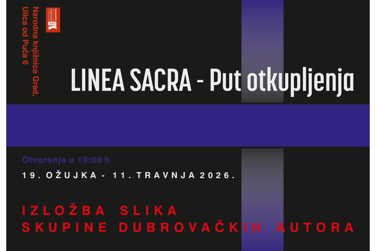 Dubrovački - Otvorenje izložbe „LINEA SACRA – PUT OTKUPLJENJA“ u ...